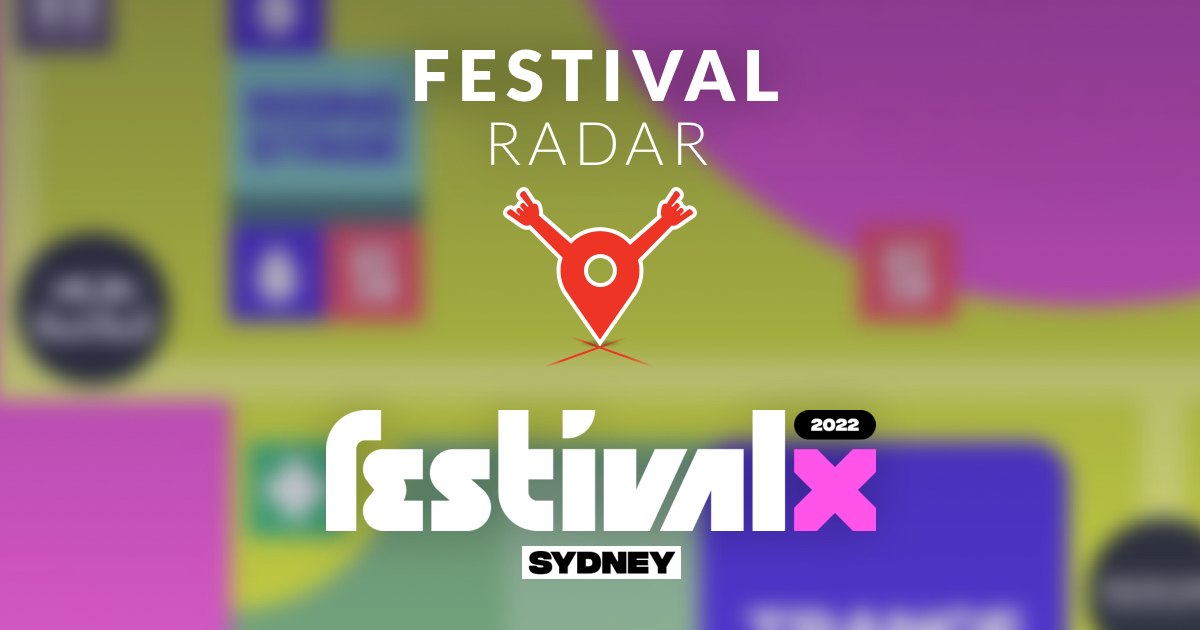 Festival Radar @ Festival X Sydney 2022