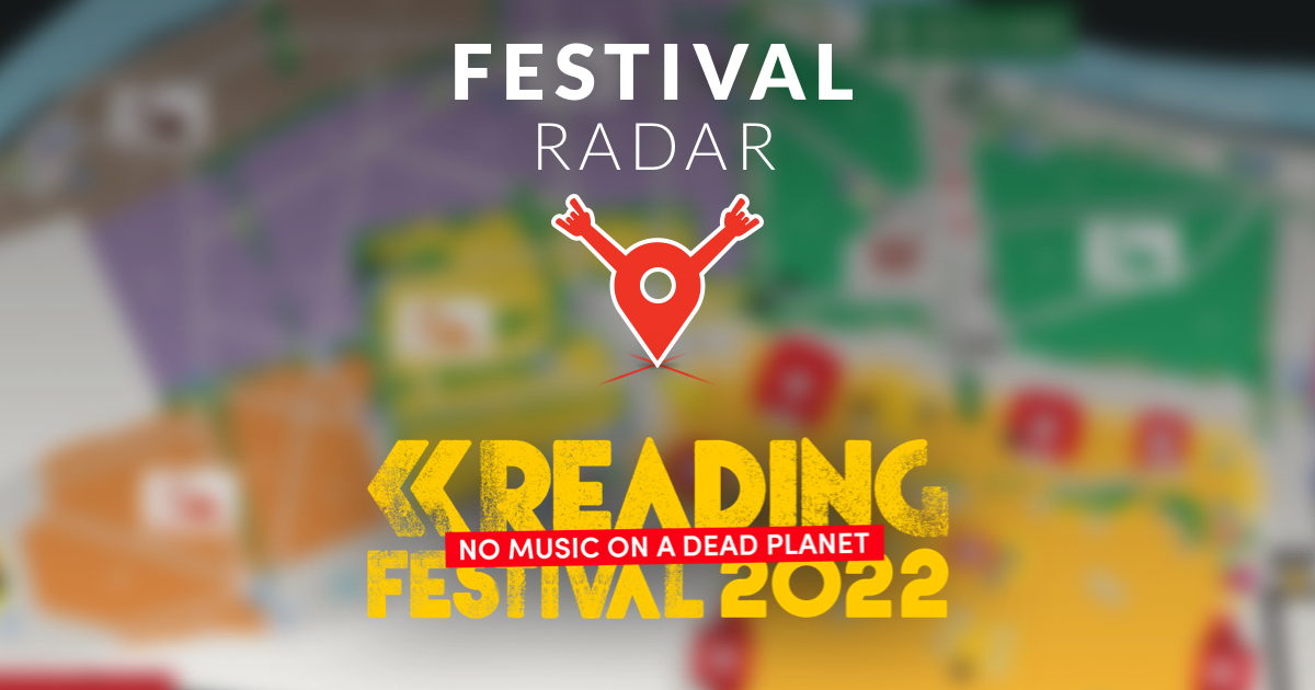 Festival Radar @ Reading Festival 2022